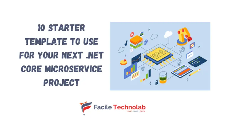 10 Starter Template To Use For Your Next Net Core Microservice Project