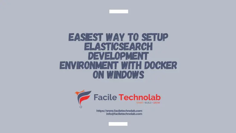 Setup Elasticsearch Development Environment With Docker on Windows | Easy Guide